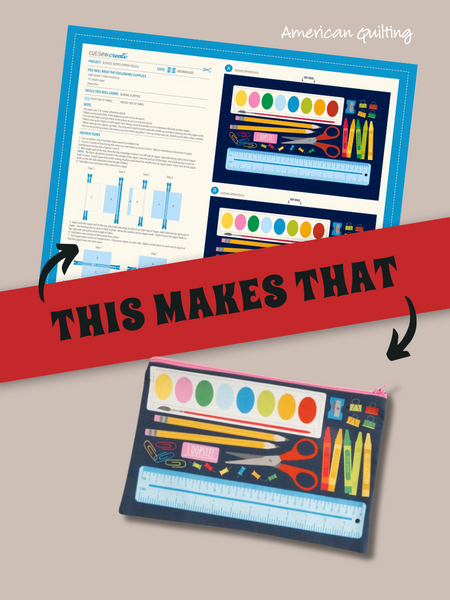 Cut Sew Create - School Supply – American Quilting